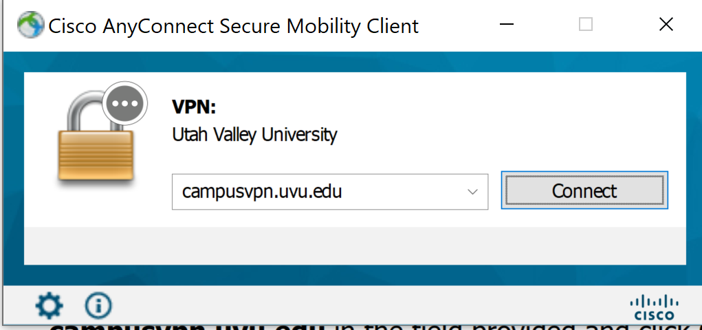 How to Request Access and Connect to CampusVPN